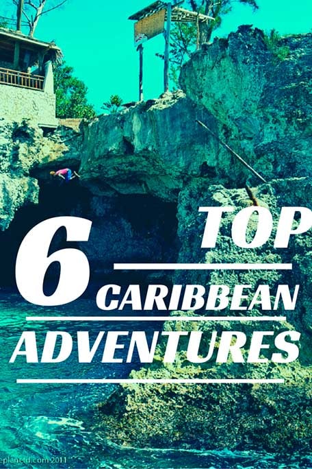 Top 6 Caribbean Adventures